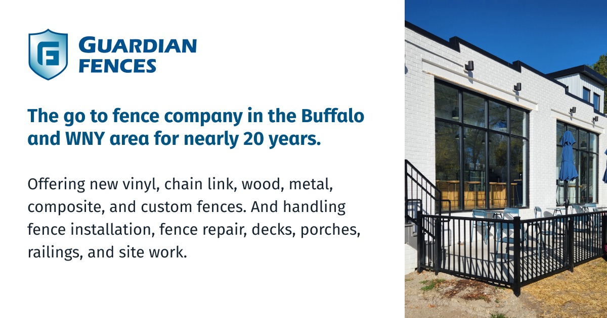 Guardian Fences — the go to fence company in Buffalo and WNY